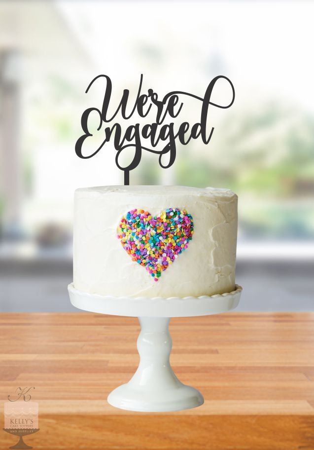 We're Engaged - Kelly's Cake Toppers